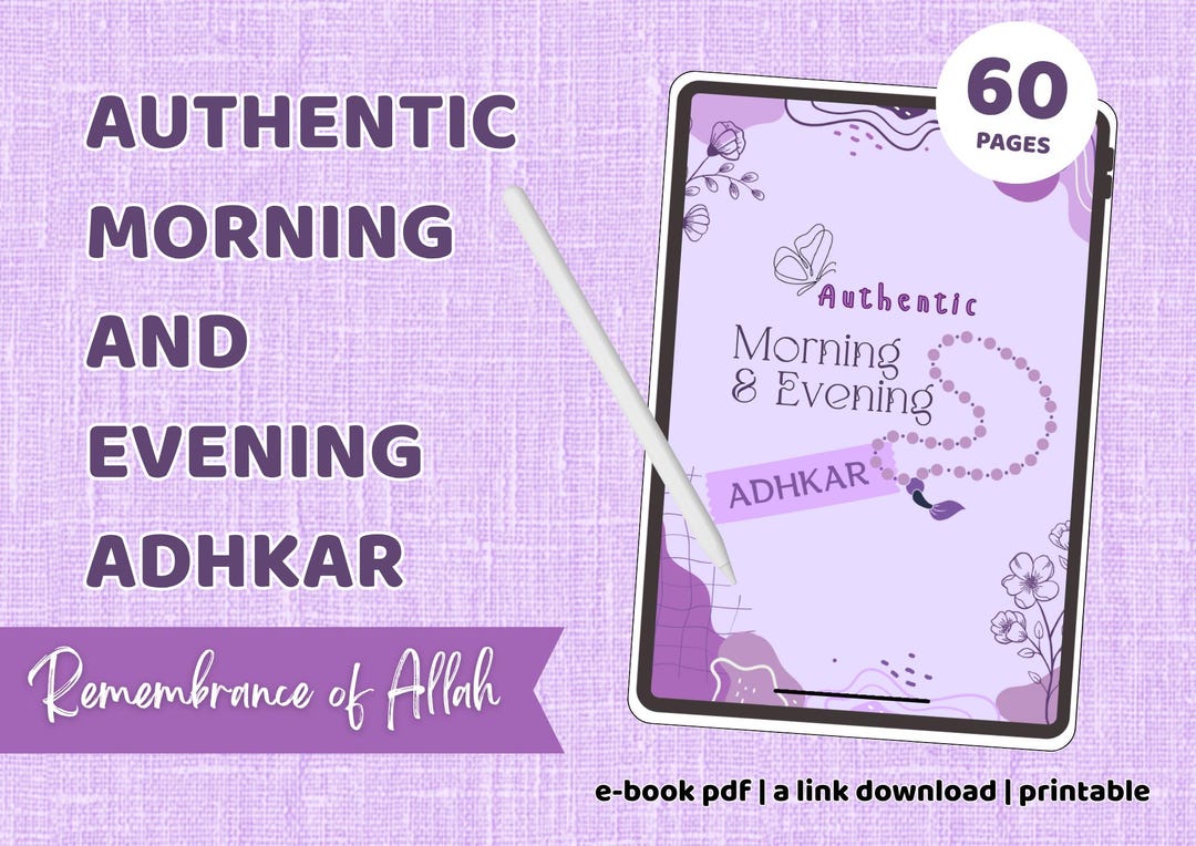 Morning and Evening Adhkar Guide Based on Authentic Hadiths | Islamic ...
