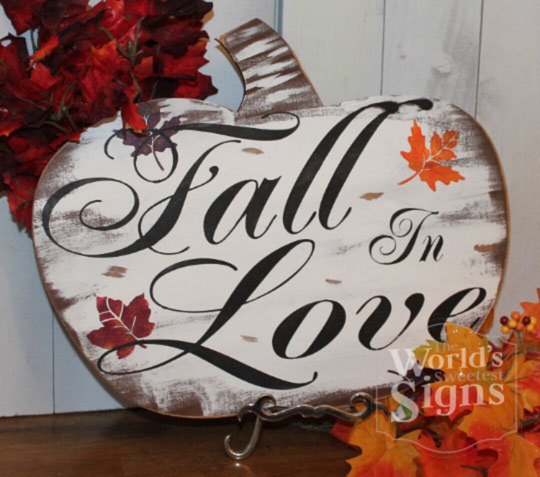 FALL in LOVE Sign/pumpkin/wedding Sign/romantic Fall Sign/fall Leaves ...
