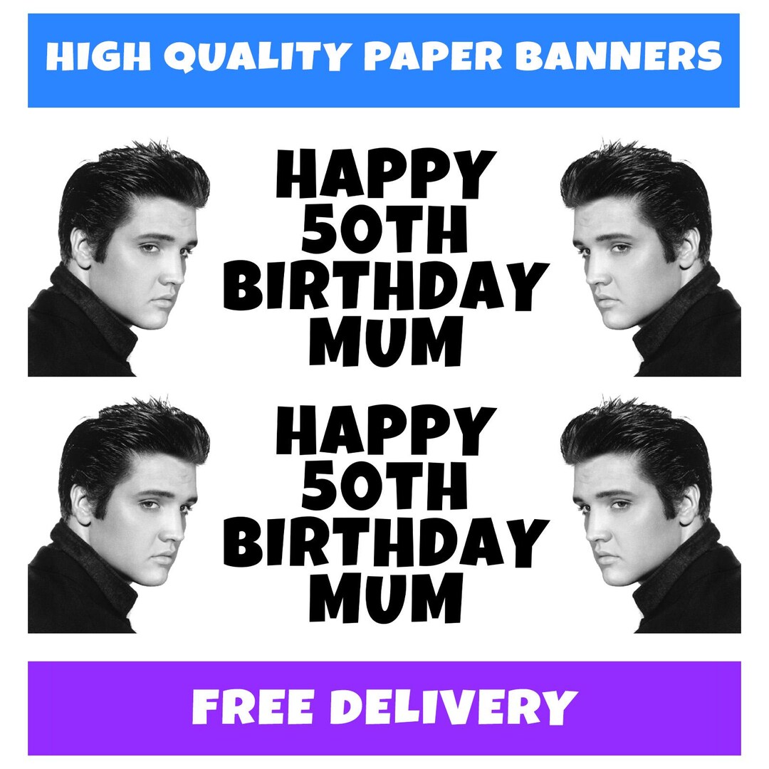 ELVIS PRESLEY Personalised Birthday Banners Elvis Presley Birthday ...