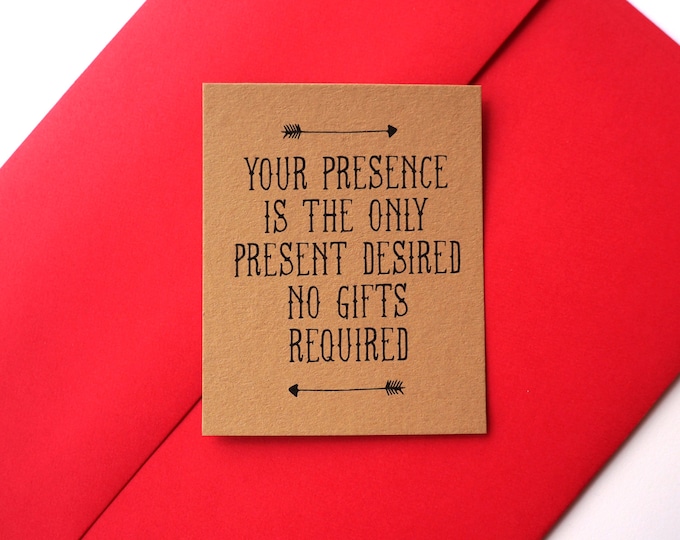 Your Presence is the Only Present Desired: No Gifts Invitation Printed ...