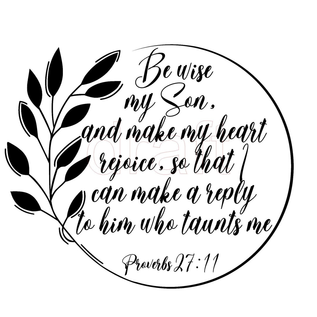 Proverbs 27:11, SVG , Jw Gift, Jw Org, Printable, Bible Verse Scripture ...