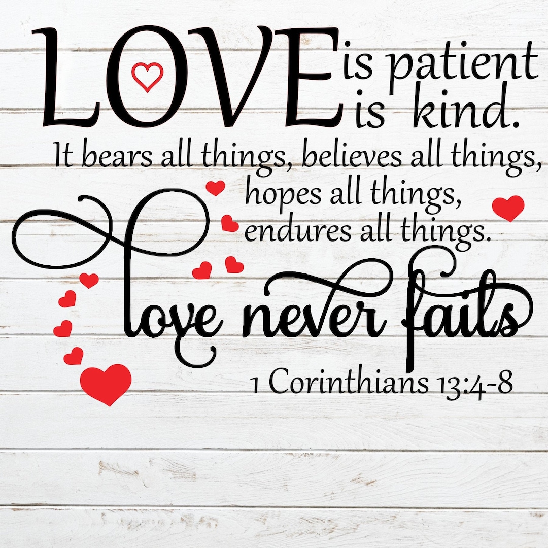 Love Never Fails, SVG, Jw Gifts, Jw Song,wedding, Bible Verse Scripture ...