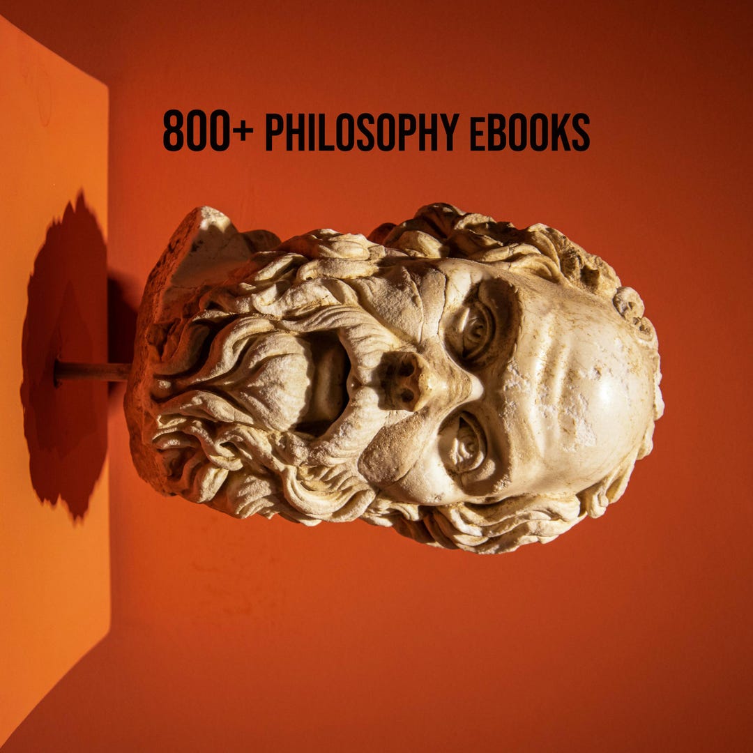 800+ PHILOSOPHY Ebooks | Digital Book Set | Greek Stoics, Postmodern ...