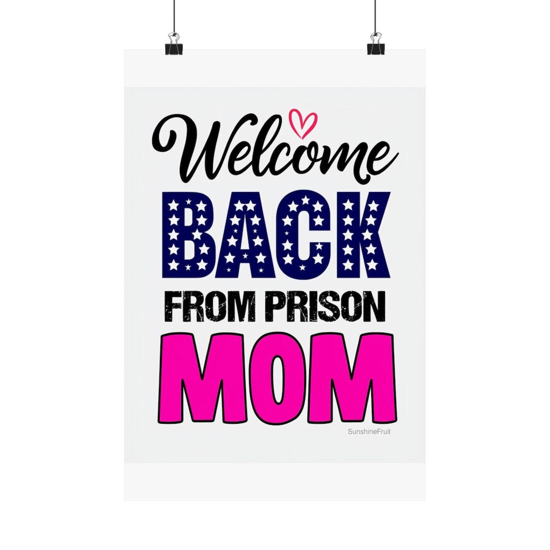 Welcome Back Mom Poster, Funny Home Decor, Gift for Mother's Day ...
