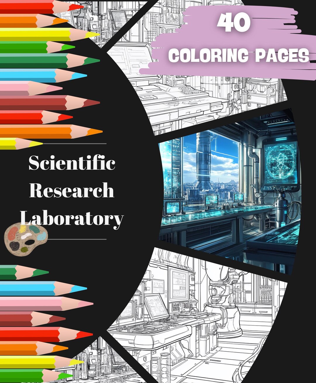 40 High-tech Laboratory Coloring Pages, Grayscale Futuristic Research ...