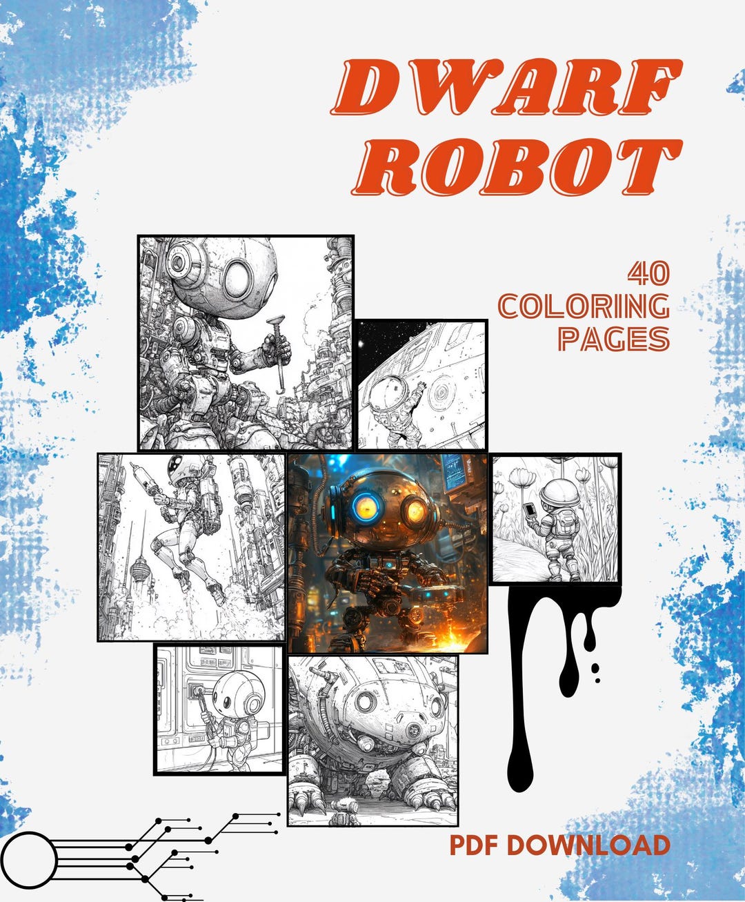 Dwarf Robot Coloring Pages - 40 Adorable and Futuristic Mini Mechs ...