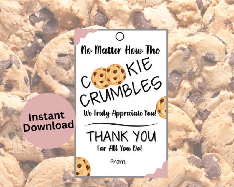 Printable Cookie Gift Tags, No Natter How the Cookie Crumbles Tag ...