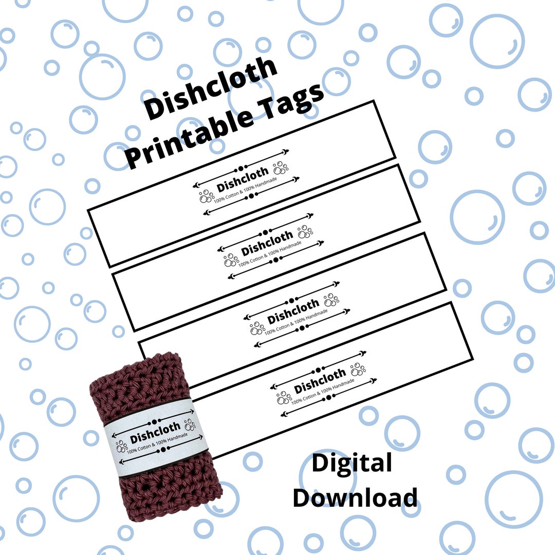 Dishcloth Printable Wrap Labels, Crochet Knit Wrap Around Tags, PDF ...