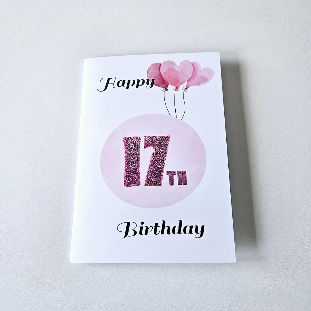 Birthday Greeting Card for 17 Year Old Teenagers and Friends and Loved ...