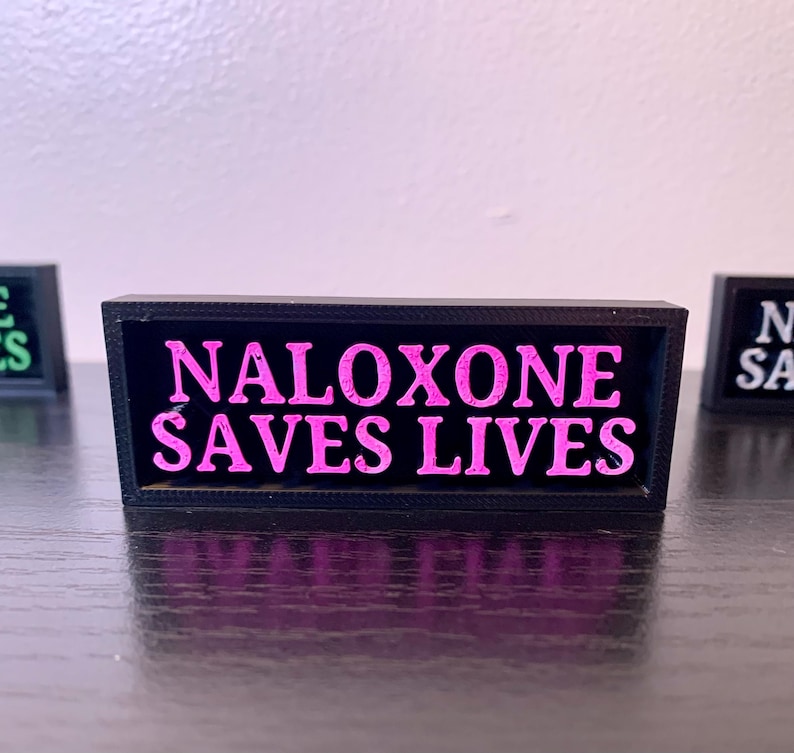 Naloxone Saves Lives Sign - Harm Reduction Desk Sign - Hand-painted ...