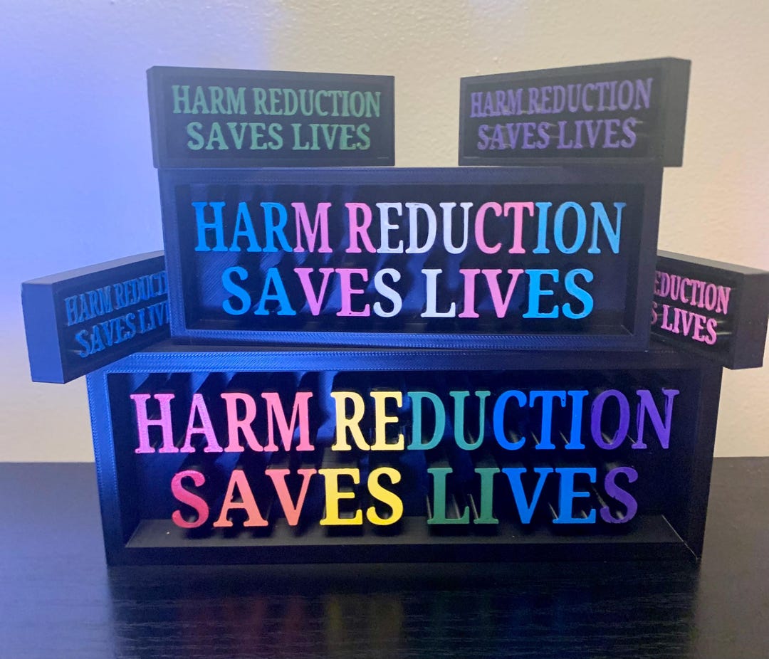 Harm Reduction Saves Lives Sign - Custom Colors - Advocacy Desk Decor ...