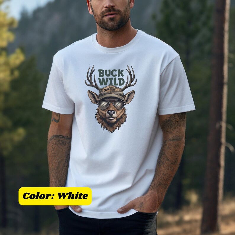 Buck Wild Deer T-shirt, Buck Wild Design, Gift for Hunters, Outdoor Tee ...