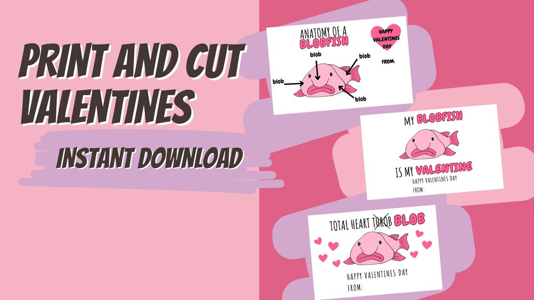 Kids Classroom Valentine: Blobfish Valentine, Printable Valentine, DIY ...
