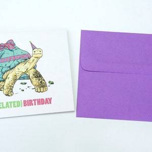 SALE - Happy Belated Birthday Greeting Card - Slowpoke Tortoise - 50% ...
