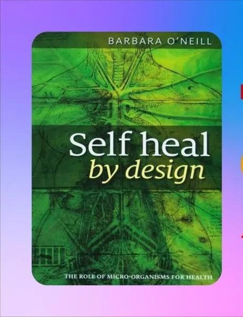 Self Heal by Design: the Role of Micro-organisms for Health by Barbara ...