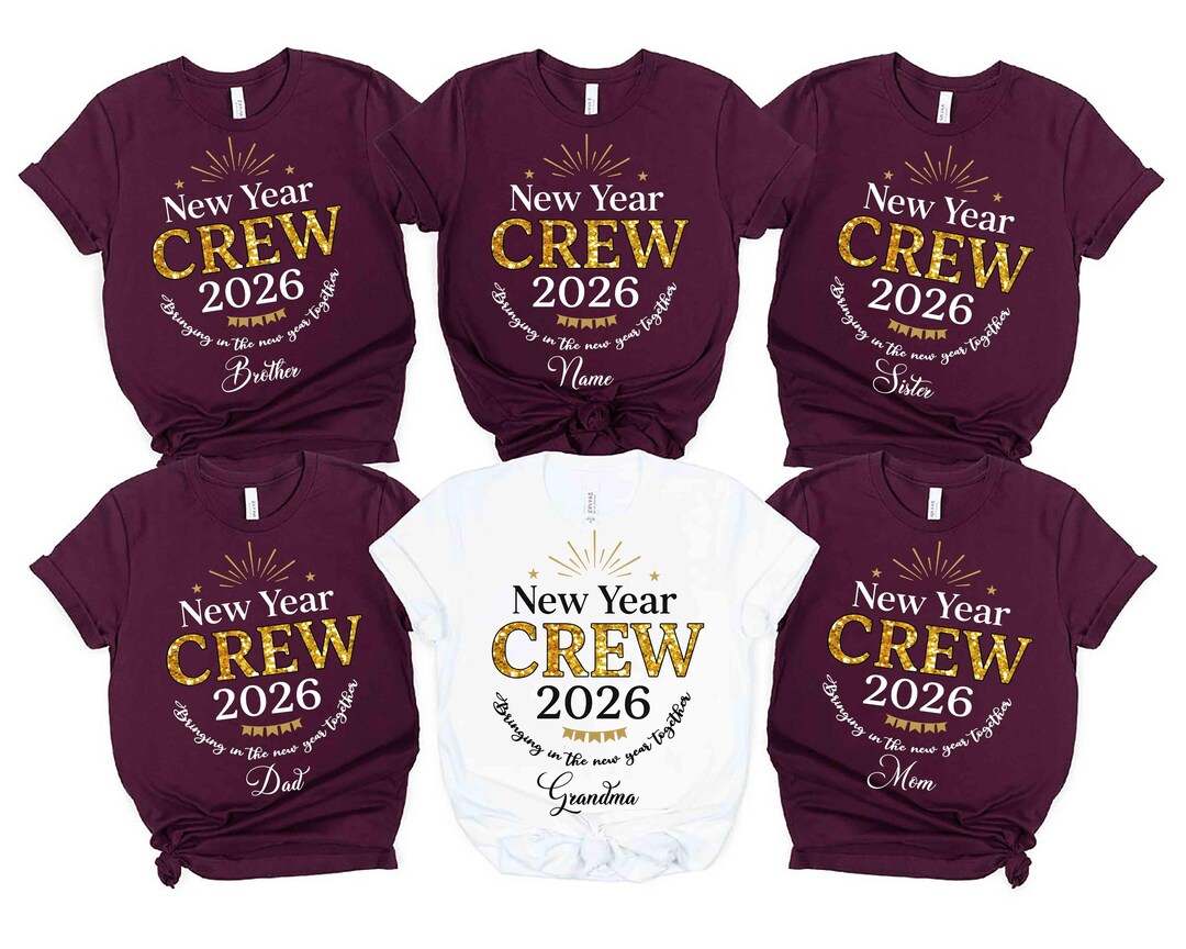 Personalized New Year Crew Png, Family Matching Png, Custom 2026 New ...