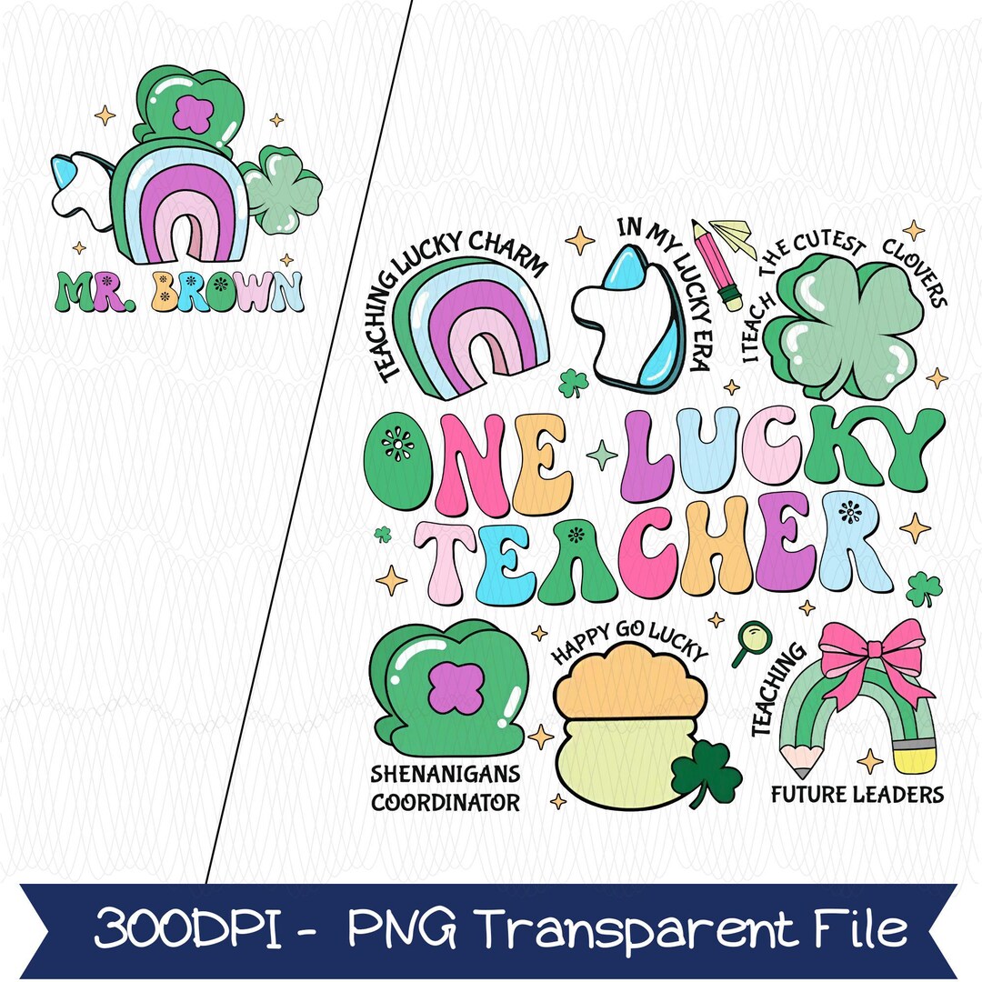 Personalized One Lucky Teacher St Patricks Day Teacher Png, Lucky ...