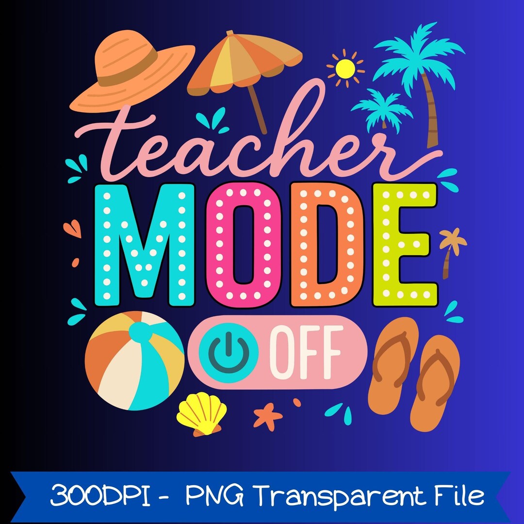 Teacher off Duty Png, Class Dismissed Png, Last Day of School Png ...