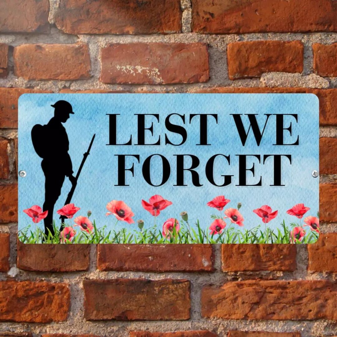 Custom Personalised Aluminium Metal Sign Plaque Lest We Forget ...
