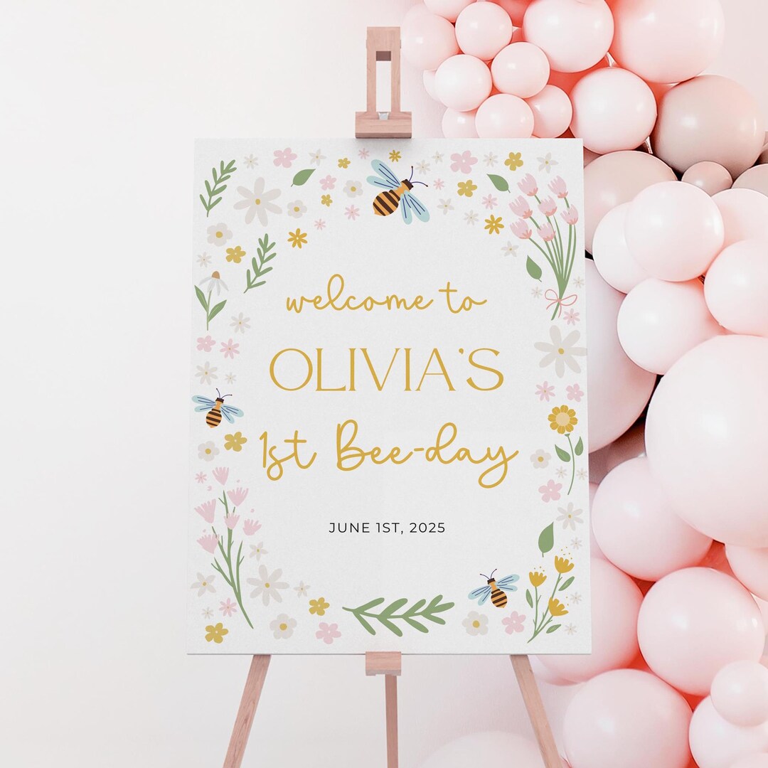 Bee Birthday Party Welcome Sign, 1st Bee-day Sign, Our Little Honey ...