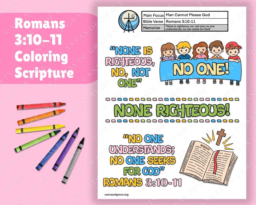 Romans 3:10-11 Coloring Page | Man Cannot Please God; No One is ...