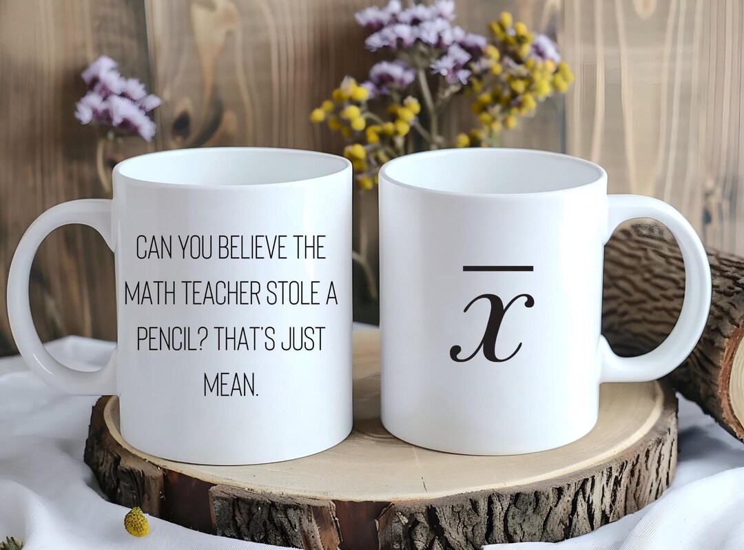 Math Teacher Stole A Pencil Mug, Math Teacher Mug, Mugs for Math ...
