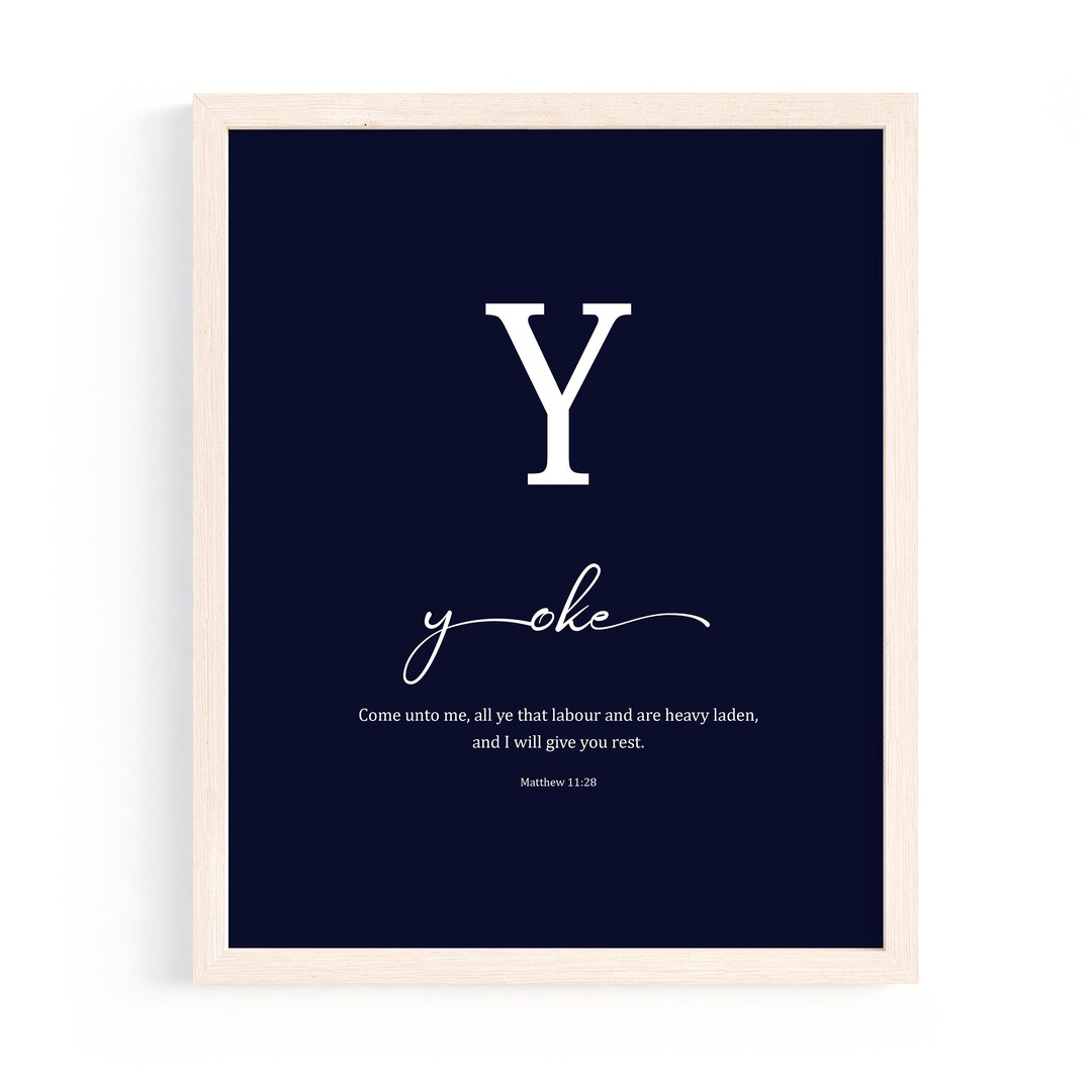 Letter Y Christian Monogram — Yoke Bible Verse Print — Matthew 11:28 ...