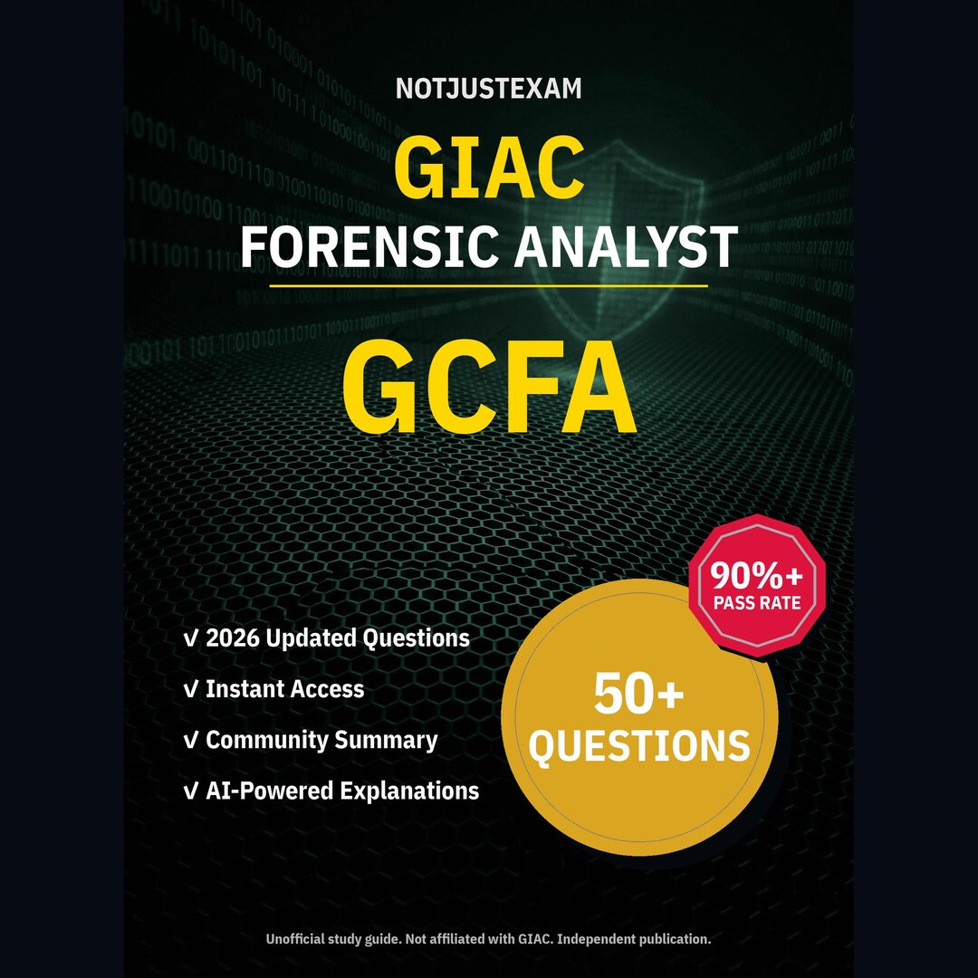 GIAC Forensic Analyst GCFA Practice Questions: 50+ Answer Explanations ...