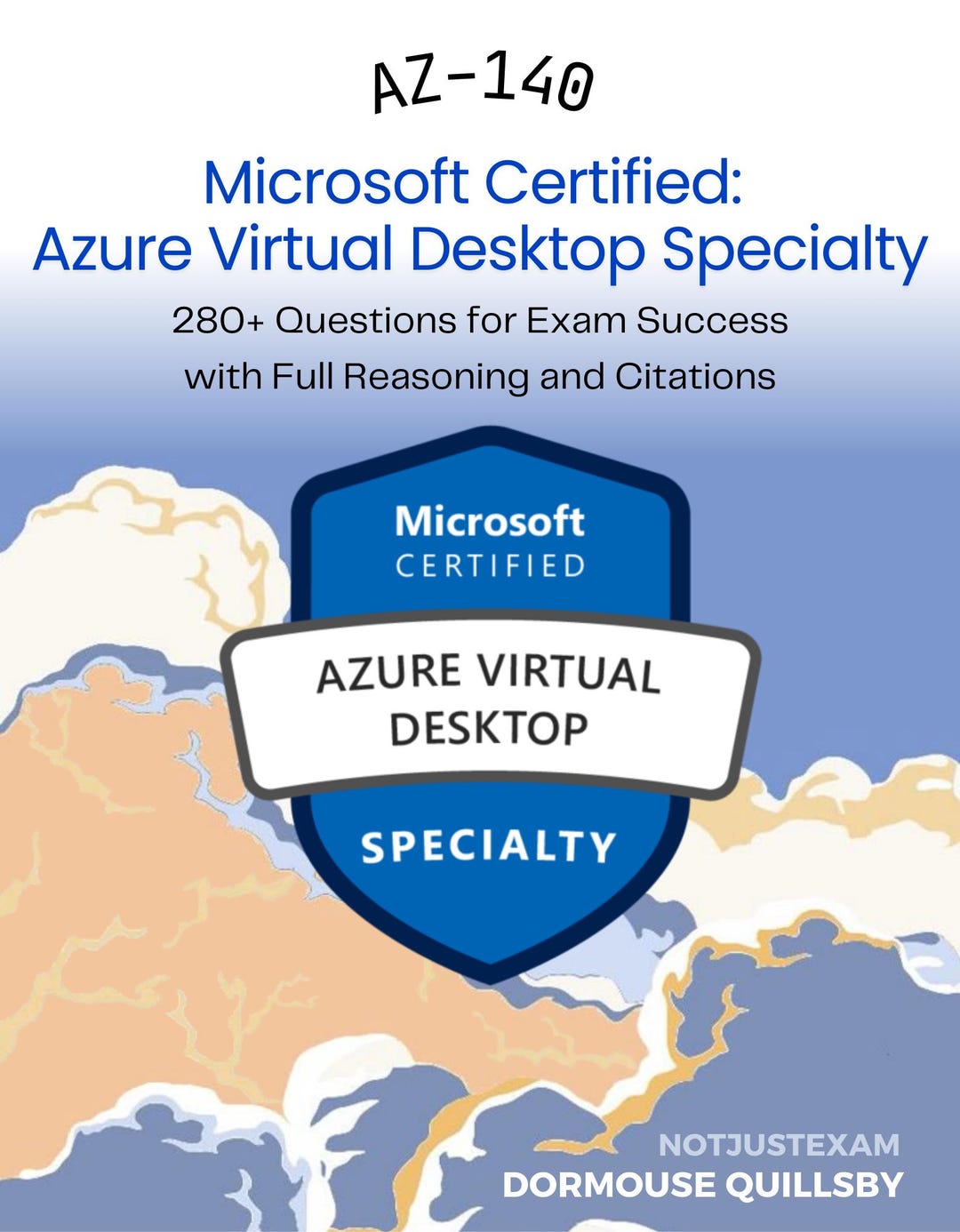 AZ-140 Azure Virtual Desktop Specialty 280+ Interactive Practice ...