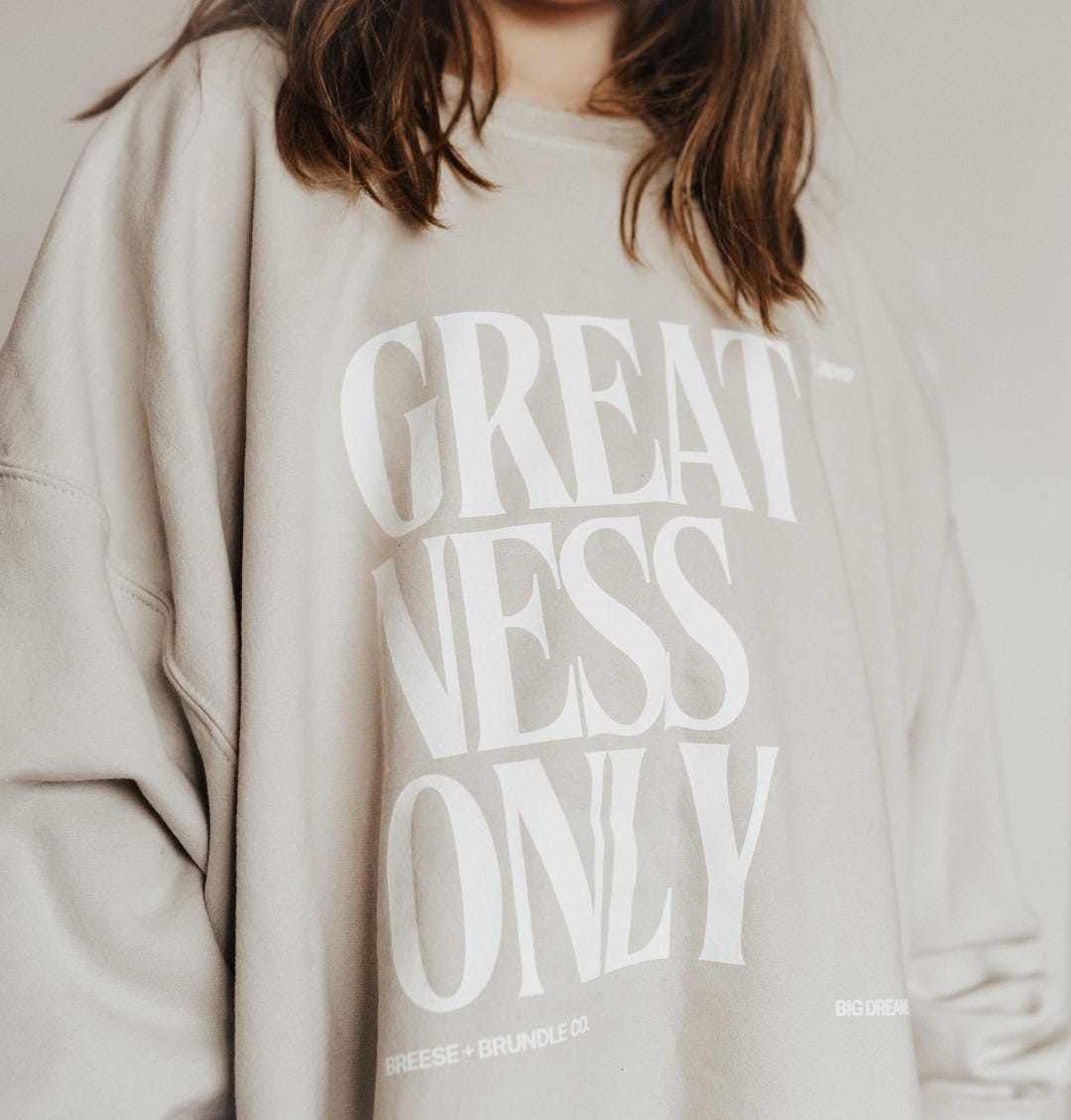 Greatness Crewneck, Entrepreneur, Ceo, Big Dreamer, Inspire, Encourage ...