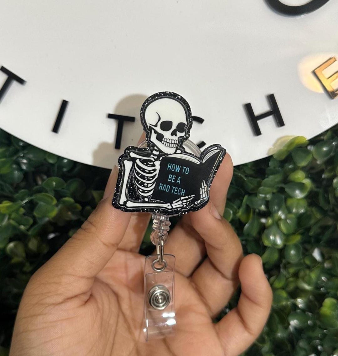 How to Be a Rad Tech Badge Reel | Healthcare Badge Reels | Rad Tech ...