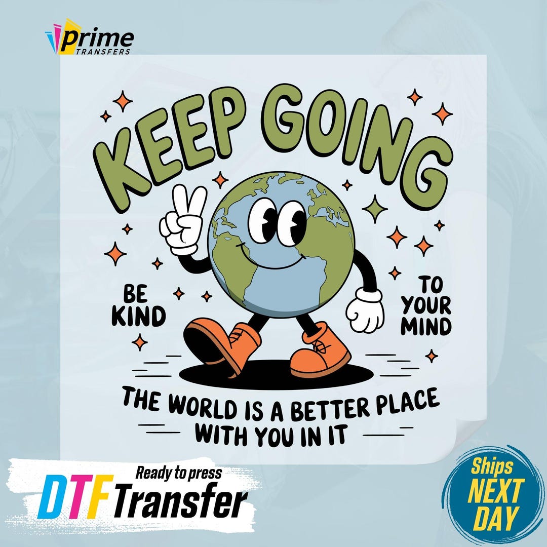 Keep Going DTF, Mental Health DTF Transfers, Suicide Awareness ...