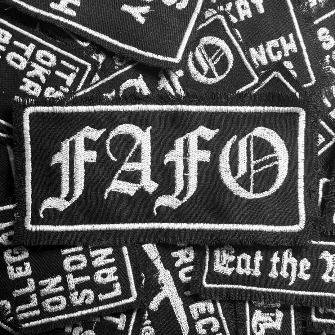 FAFO (fuck Around and Find Out) - 100% Black Cotton Embroidered Patch - Etsy