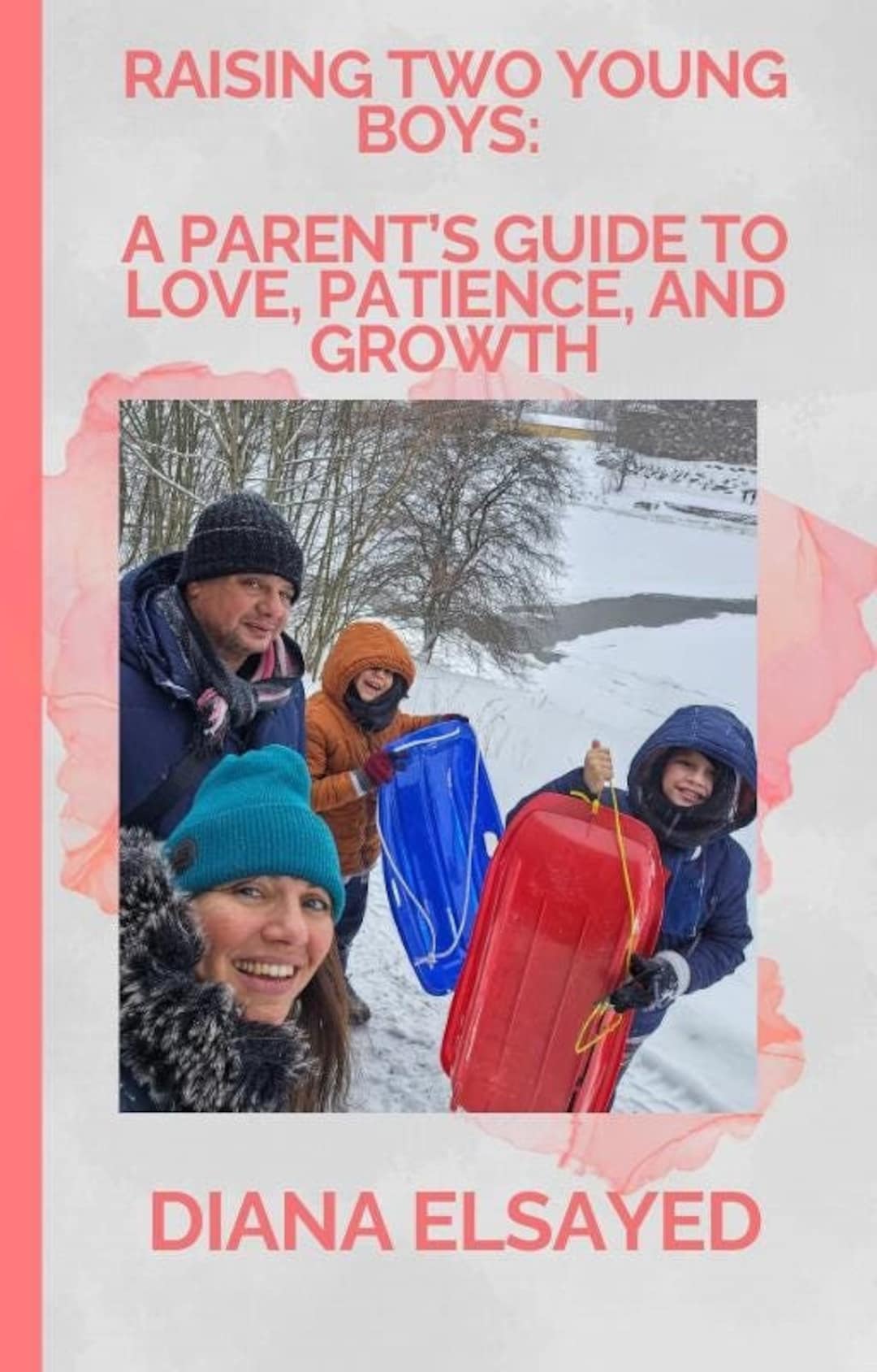 Raising Two Young Boys: A Parent’s Guide to Love, Patience, and Growth ...