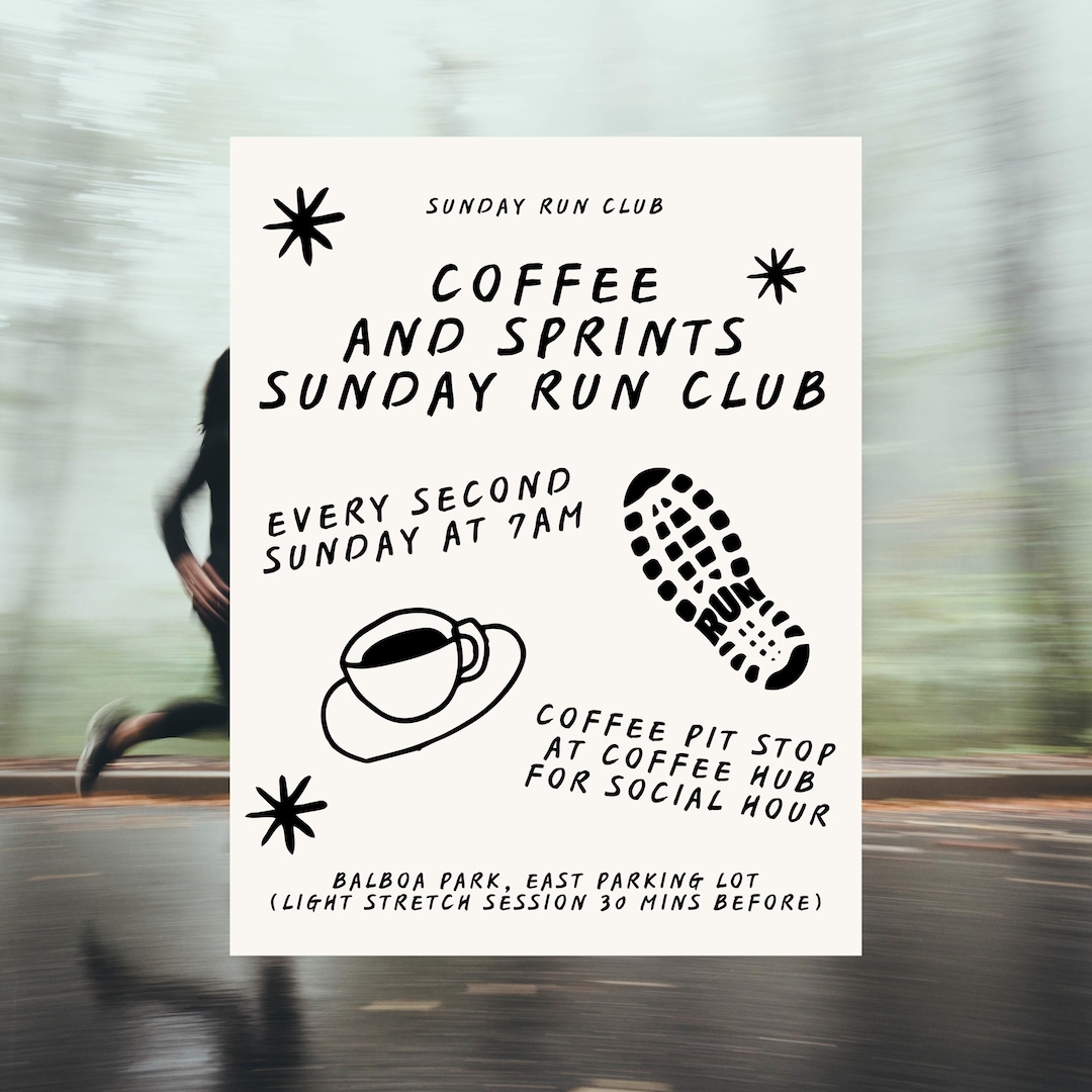 Coffee and Sprints Run Club Poster — Sunday Running Meetup Coffee ...
