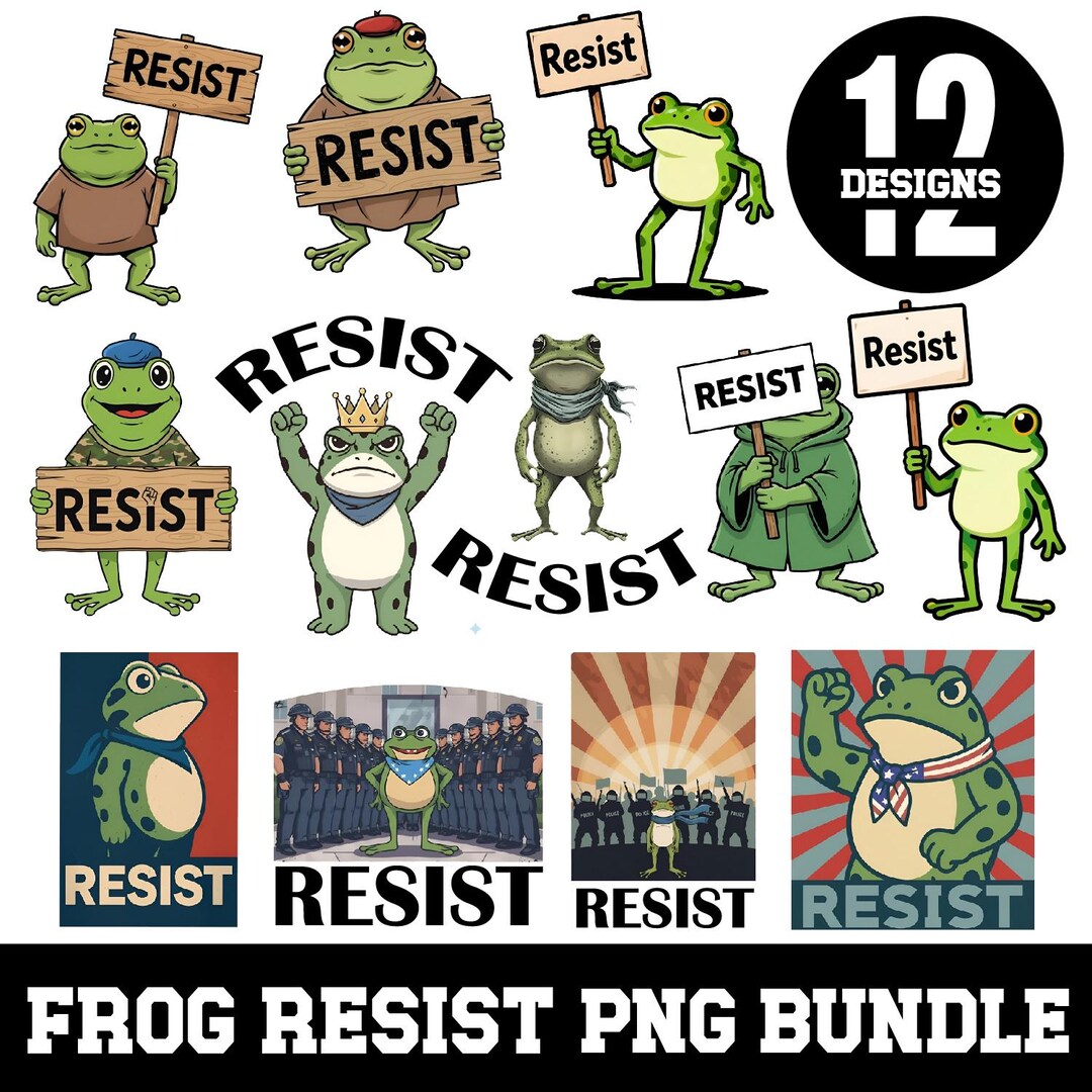 Frog Resist PNG Bundle, Anti Trump Design, Anti Fascism Art, Protest ...