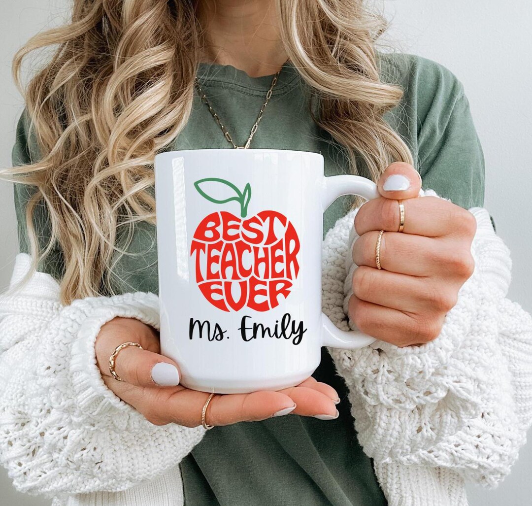 Worlds Best Teacher Mug, Custom Best Teacher Ever Cup, Teacher ...