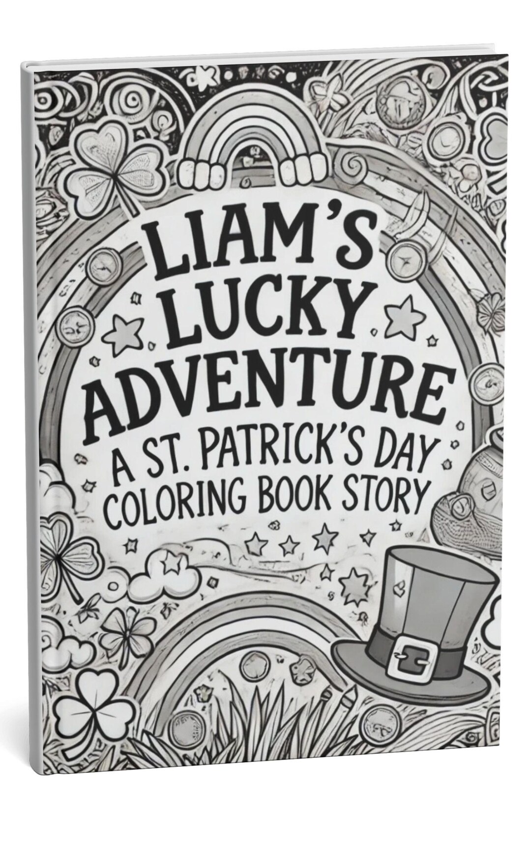 Liam’s Lucky Adventure – St. Patrick’s Day Coloring Book for Kids ...