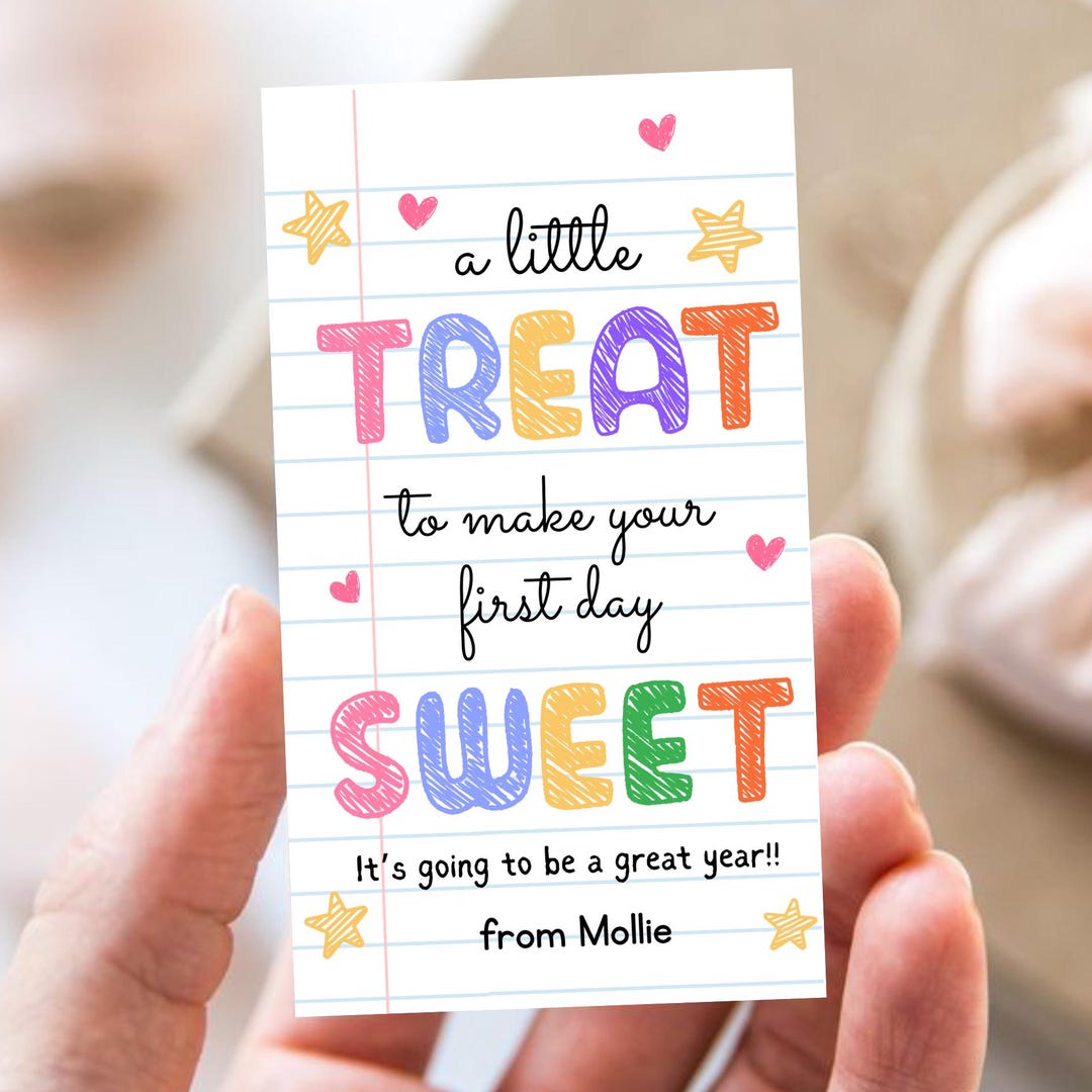 First Day of School Gift Tag, A Little Treat to Make Your First Day ...