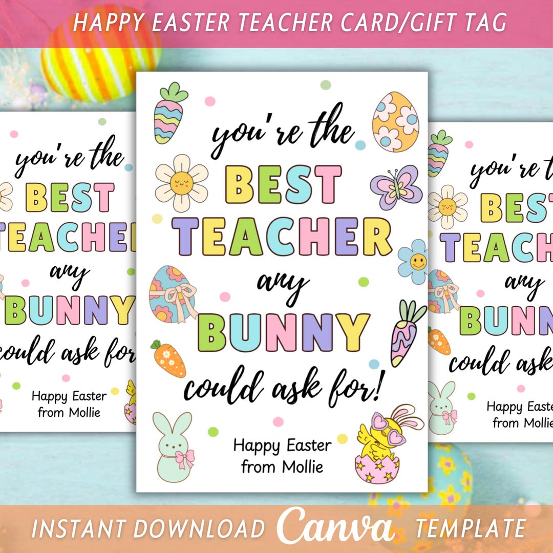 Easter Teacher Appreciation Tag, Teacher Easter Bunny Gift Tag Editable ...