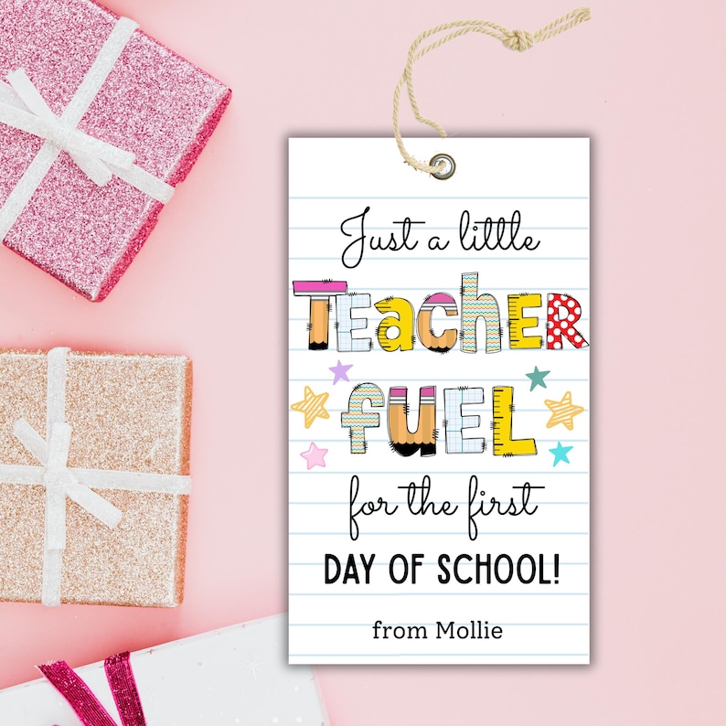 First Day of School Teacher Gift Tag, Teacher Fuel Coffee Gift Tag ...