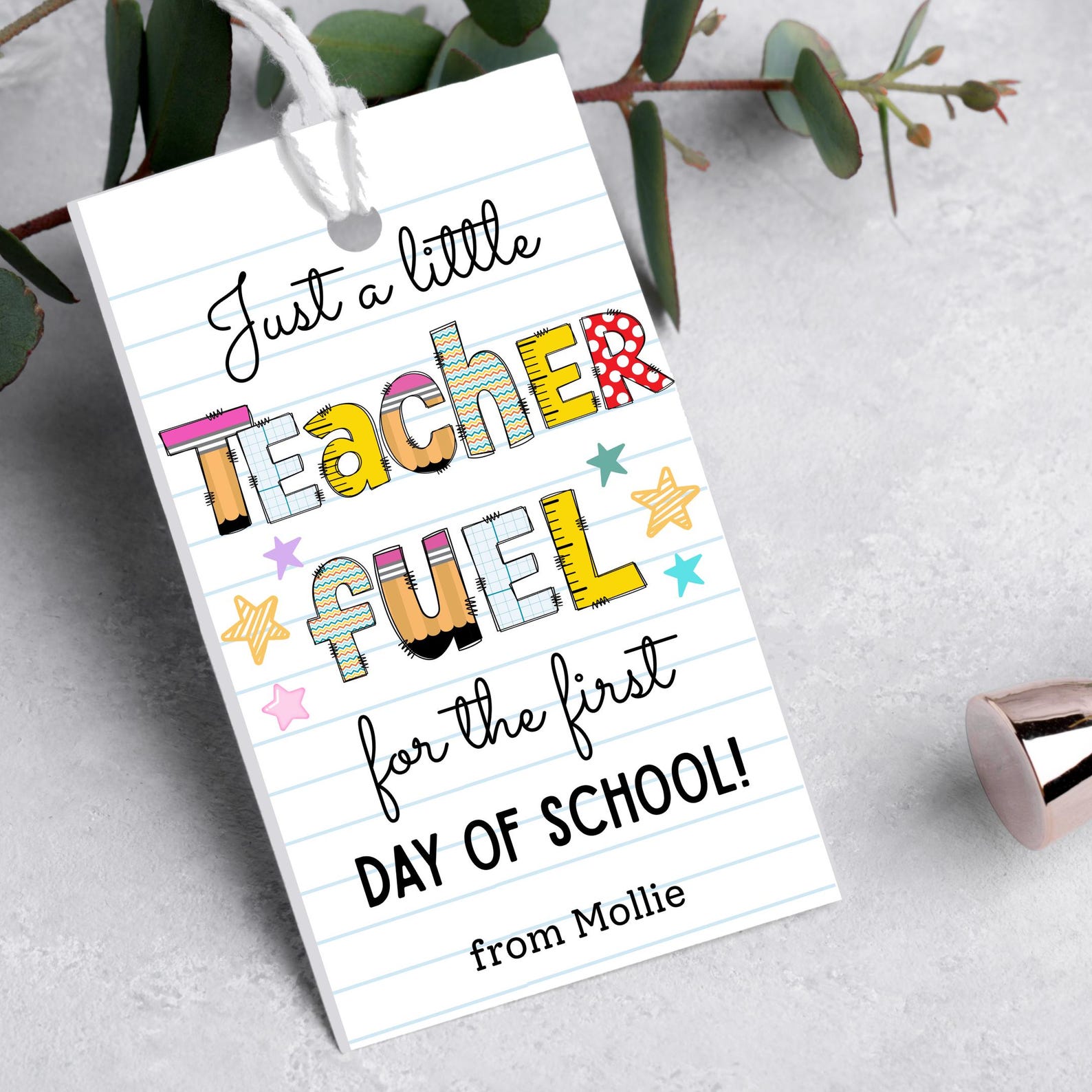 First Day of School Teacher Gift Tag, Teacher Fuel Coffee Gift Tag ...