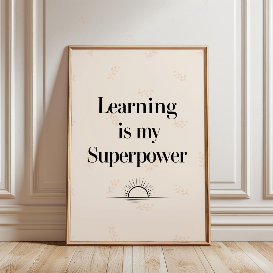 Learning is My Superpower Print: Back to School Classroom Decor ...