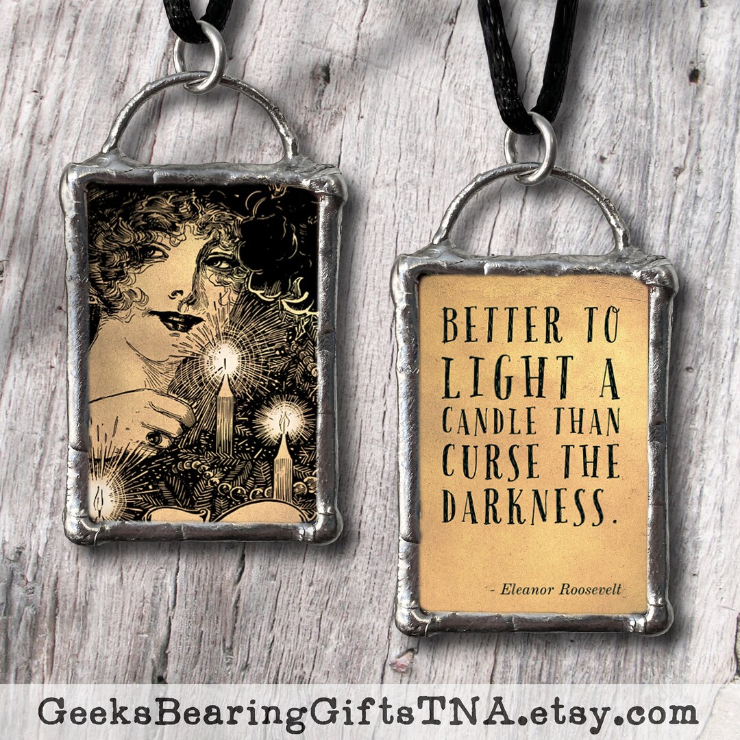 Better to Light a Candle...glass and Pewter Pendant With Inspiring ...