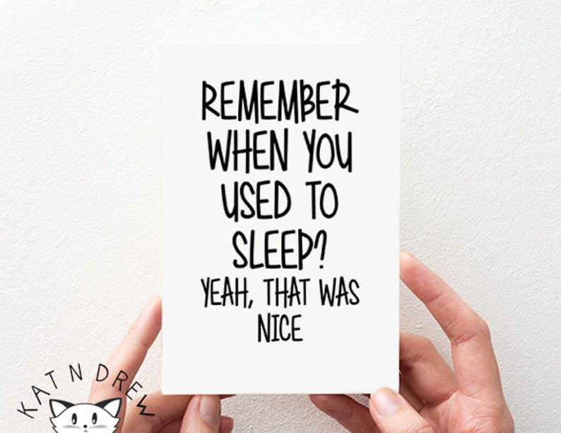 Remember When You Used to Sleep Card. New Baby Card. Congratulations ...