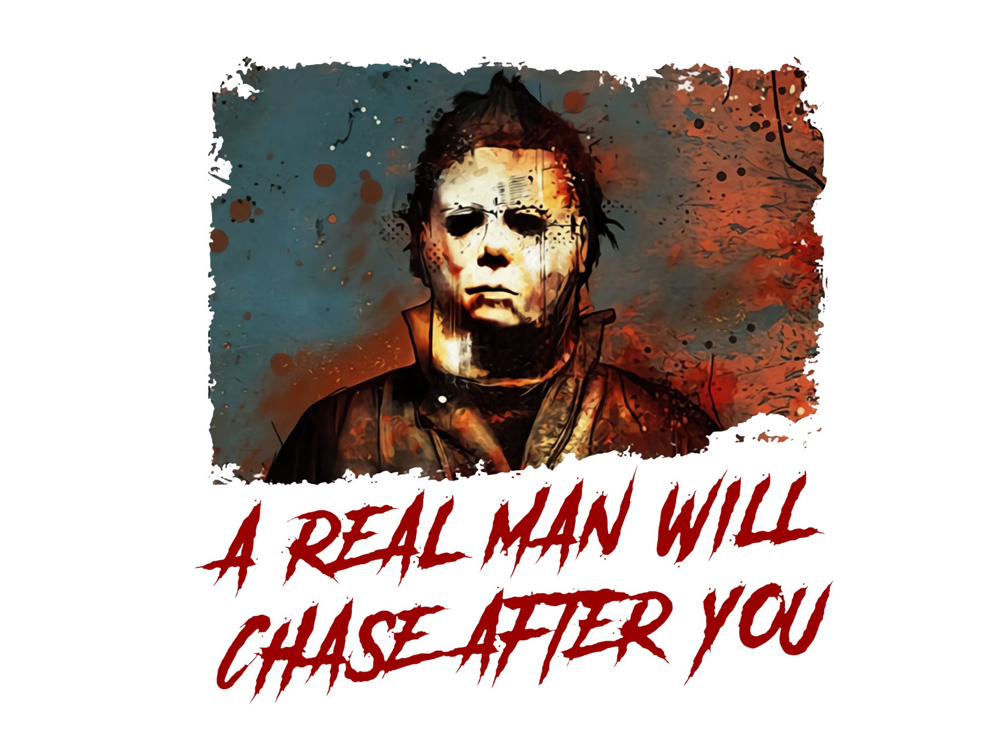 A Real Man Will Chase After You Png Halloween Sweatshirt - Etsy