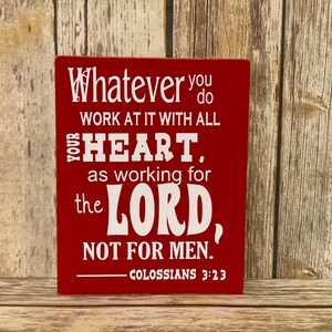 Whatever You Do Work At It With All Your Heart Colossians 3:23 | Etsy