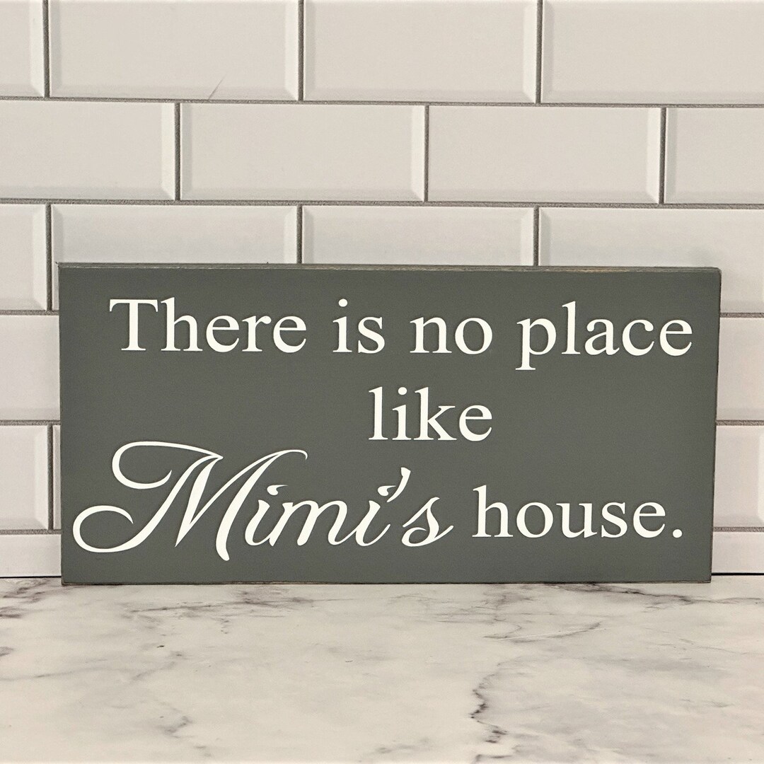 Custom Mimis House Sign for Wall - Theres No Place Like Home Sign Wood ...