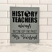 History Teacher Gifts Classroom Décor ~ Personalized Teacher Sign Gift ...