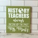 History Teacher Gifts Classroom Décor ~ Personalized Teacher Sign Gift ...